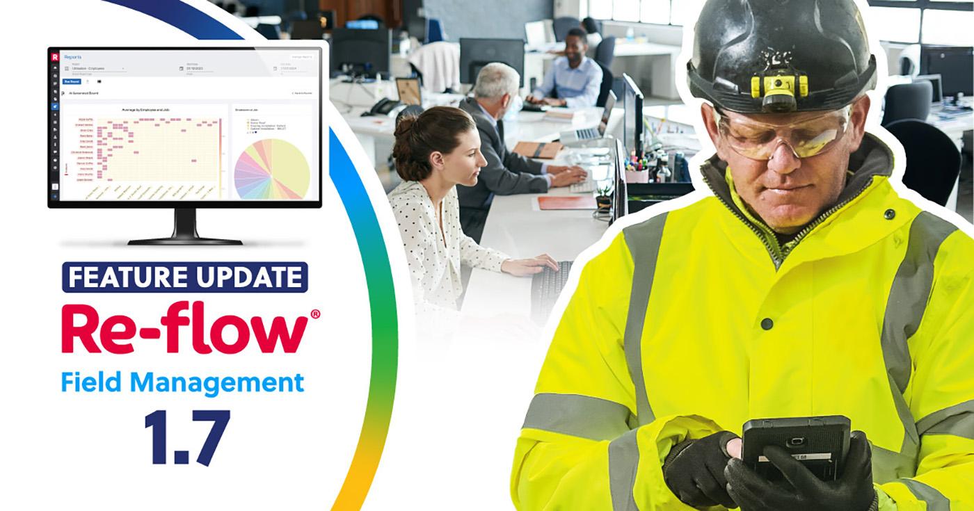 Re-flow 1.7 – The Biggest Update Yet - Construction View Online